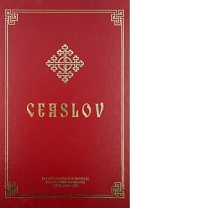 Ceaslov. Carte folosita de credinciosi ce contine rugaciuni, imne, slujbe by Various | Goodreads