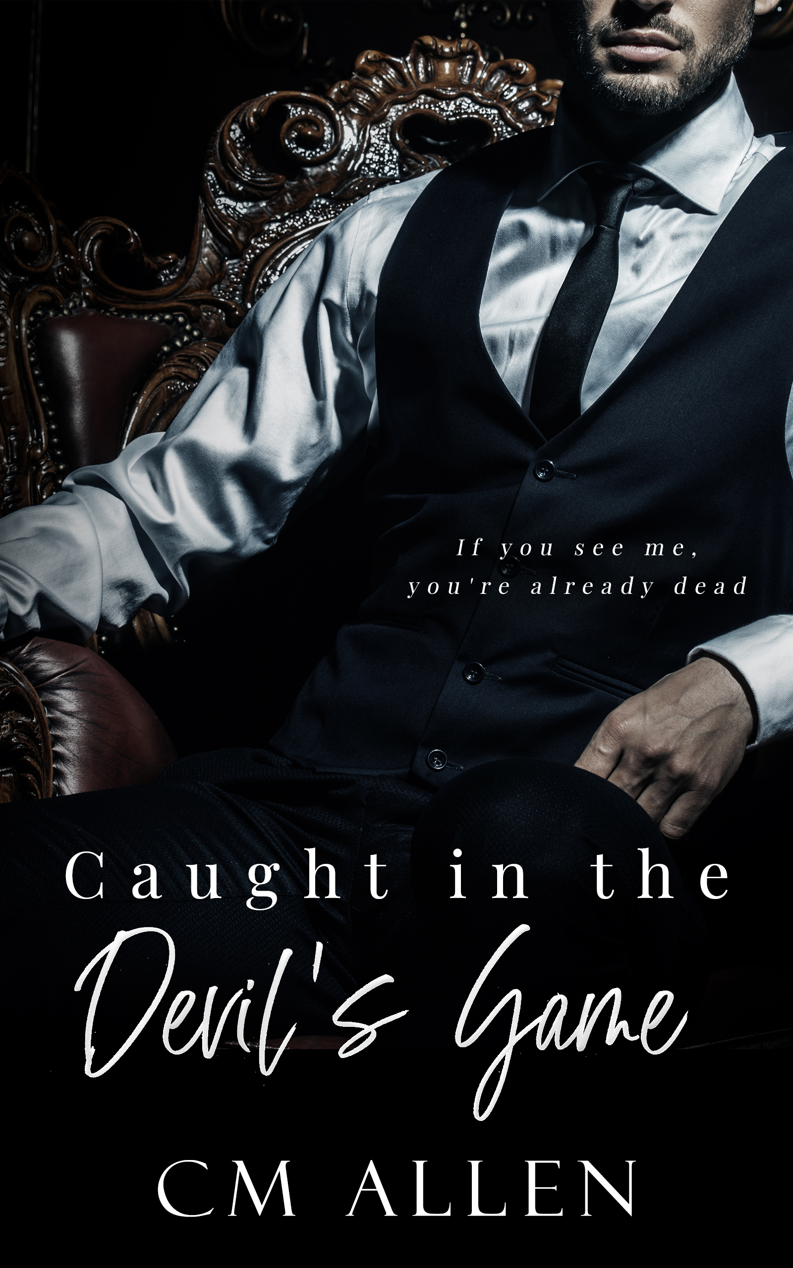 Caught in the Devil's Game by C.M. Allen | Goodreads