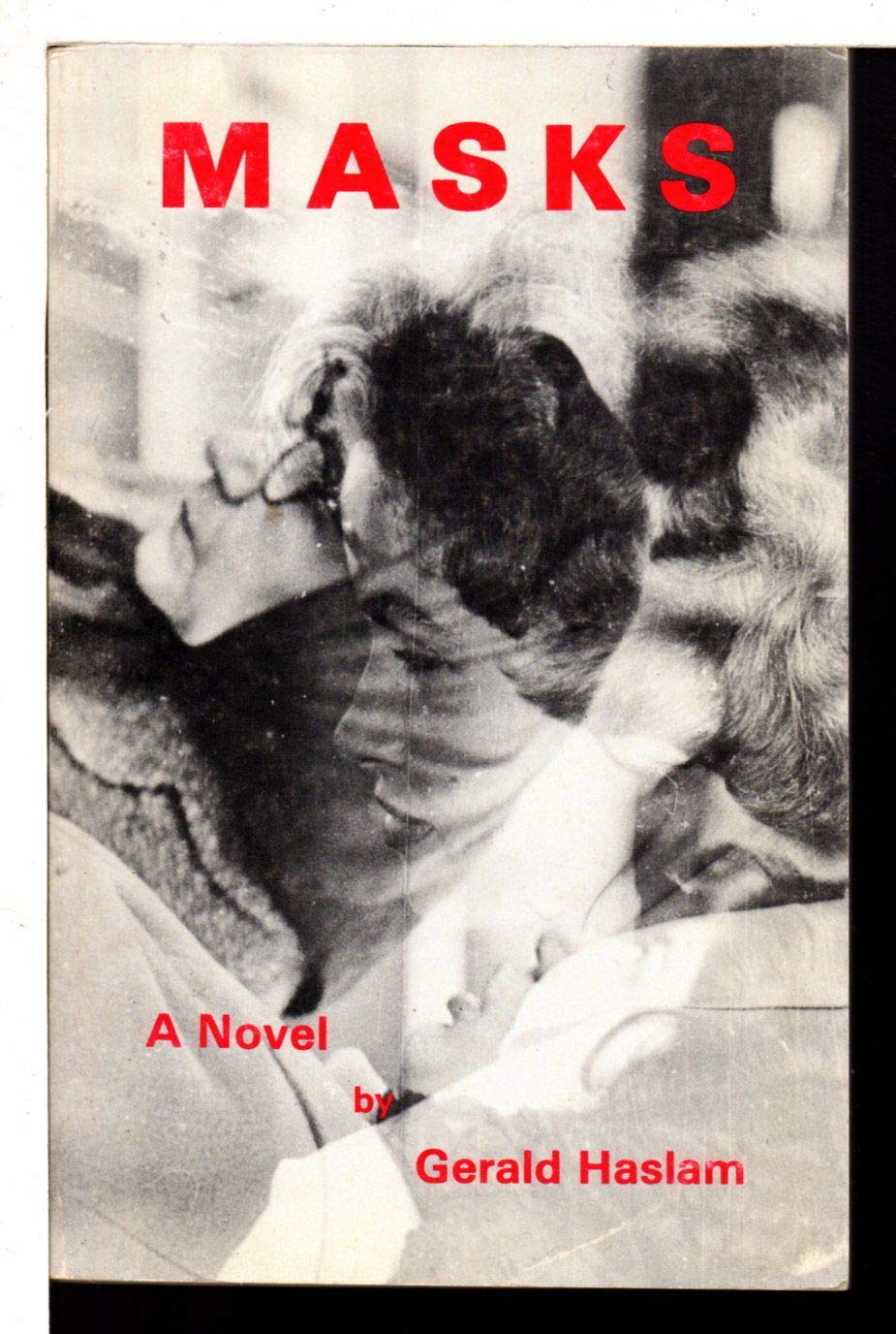 Masks by Gerald Haslam | Goodreads