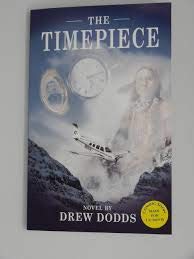 The Timepiece by Drew Dodds | Goodreads