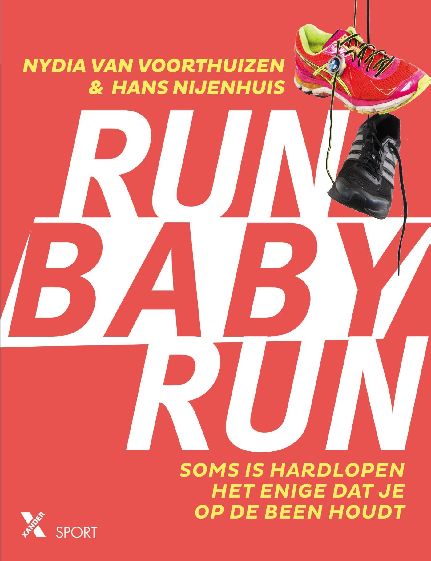 Run baby run (Dutch Edition) by Nydia van Voorthuizen | Goodreads