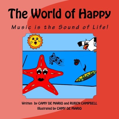 The World of Happy: Music is the Sound of Life! by Camy De Mario by ...