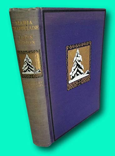 Rare MARIA CHAPDELAINE A Tale of the Lake St John Country by Louis ...
