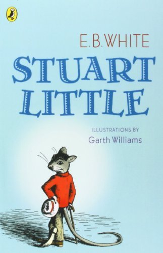Stuart Little: The Original Novel by White. E. B. ( 2000 ) Paperback by ...