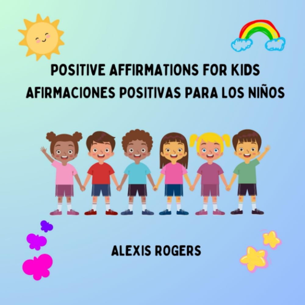 Positive Affirmations for Kids, Afirmaciones Positivas Para Los Niños ...
