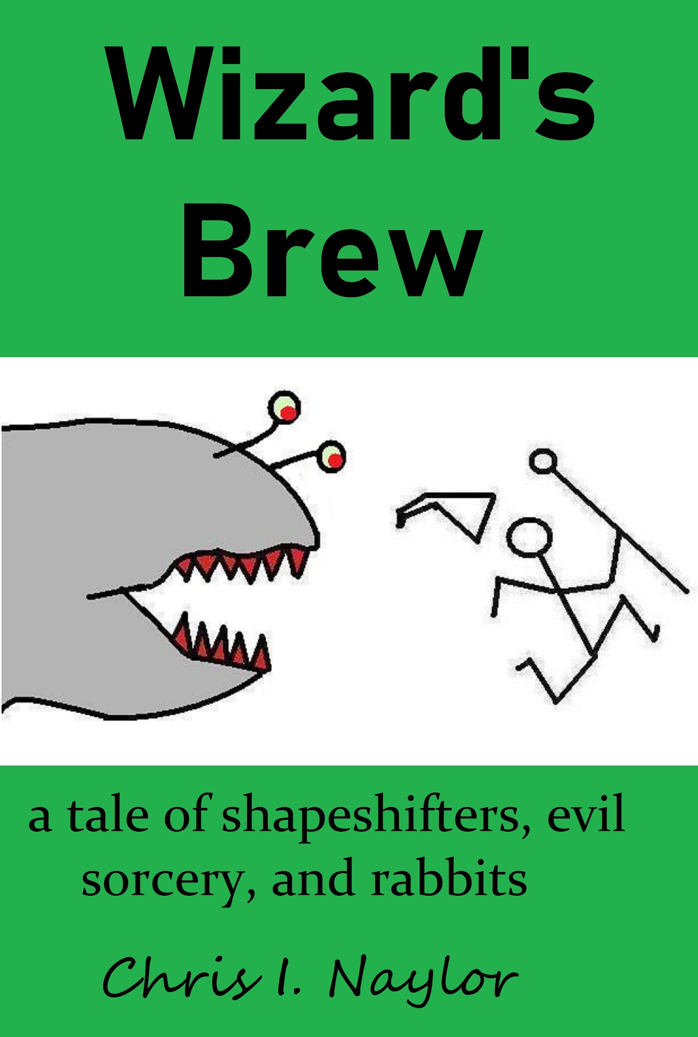 Wizard's Brew by Chris I. Naylor | Goodreads