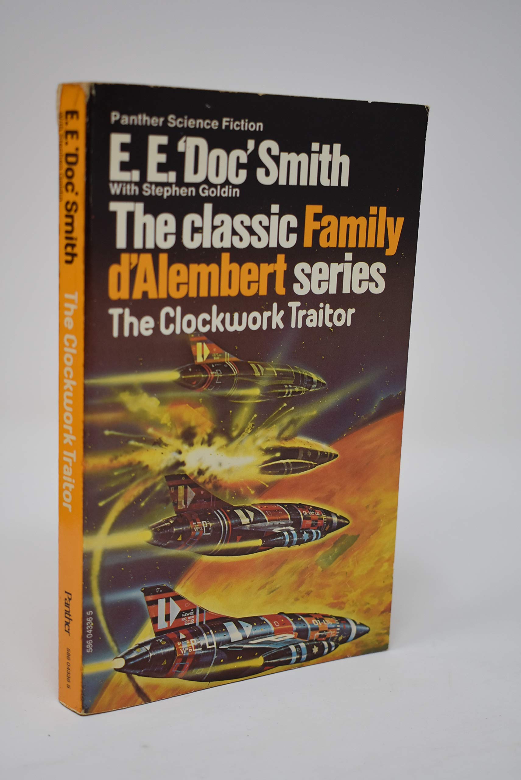 The Clockwork Traitor the Classic Family d"Alembert Series by E E. Doc Smith with Stephen Goldin ...