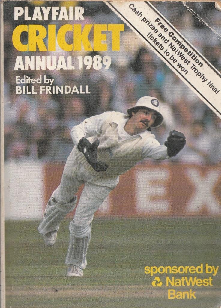Playfair Cricket Annual 1989 by Bill Frindall | Goodreads