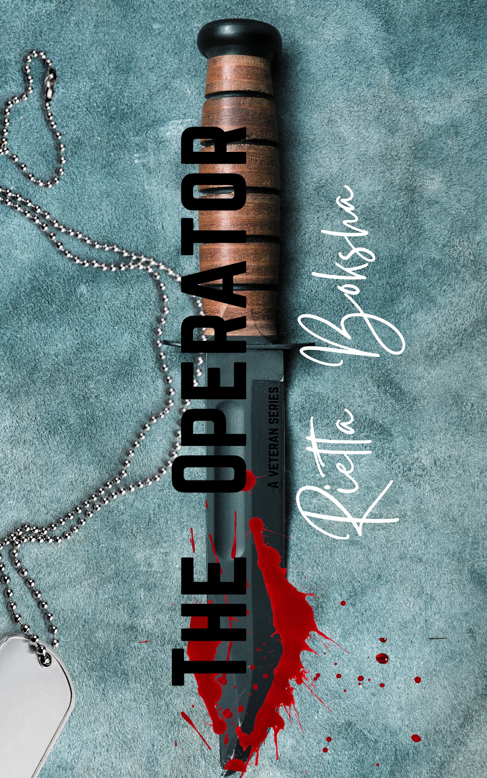 The Operator (A Veteran Series Book 2) by Rietta Boksha | Goodreads
