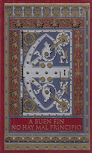 A buen fin no hay mal principio by William Shakespeare | Goodreads
