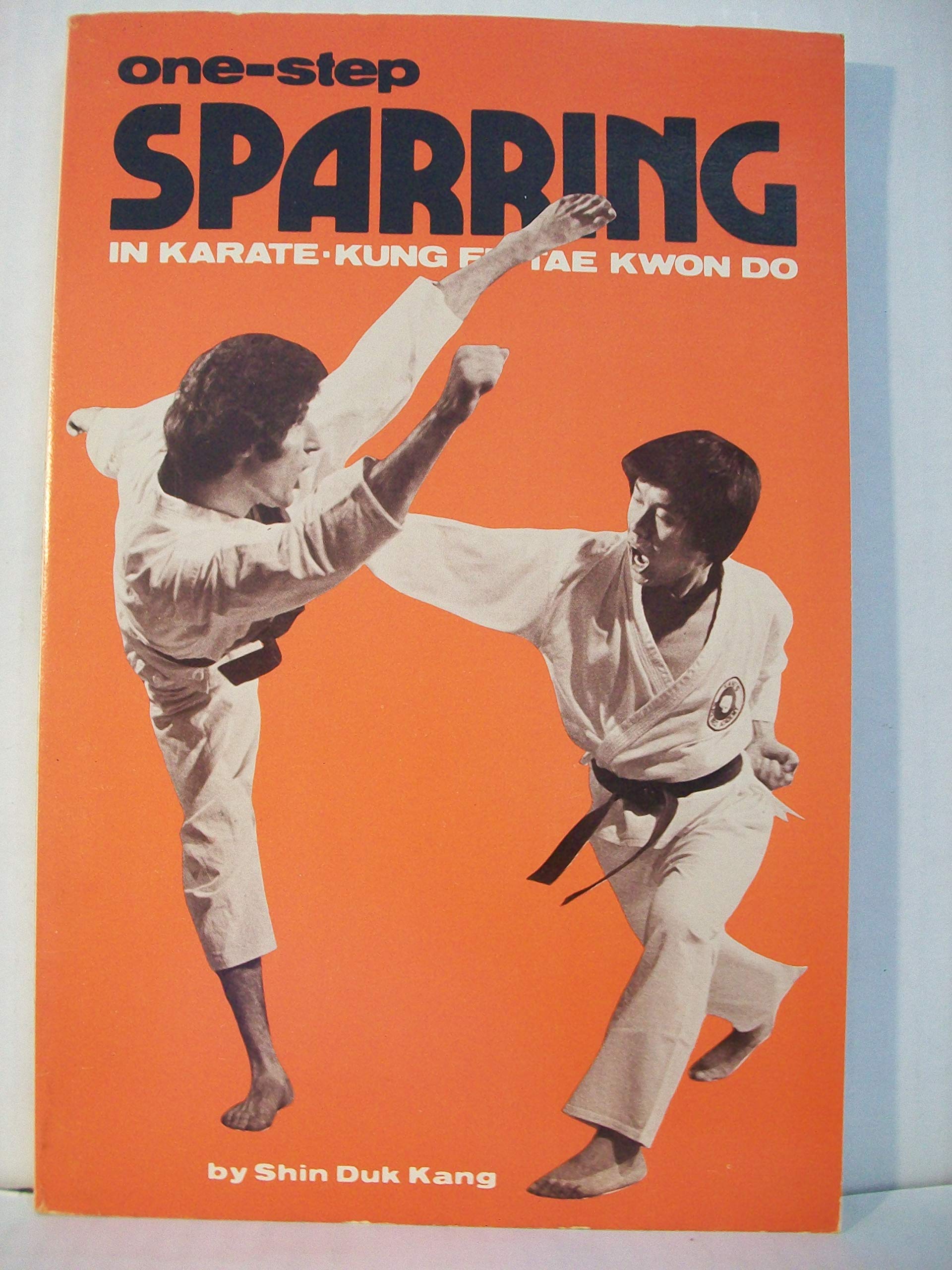 One-Step Sparring by Shin Duk Kang | Goodreads