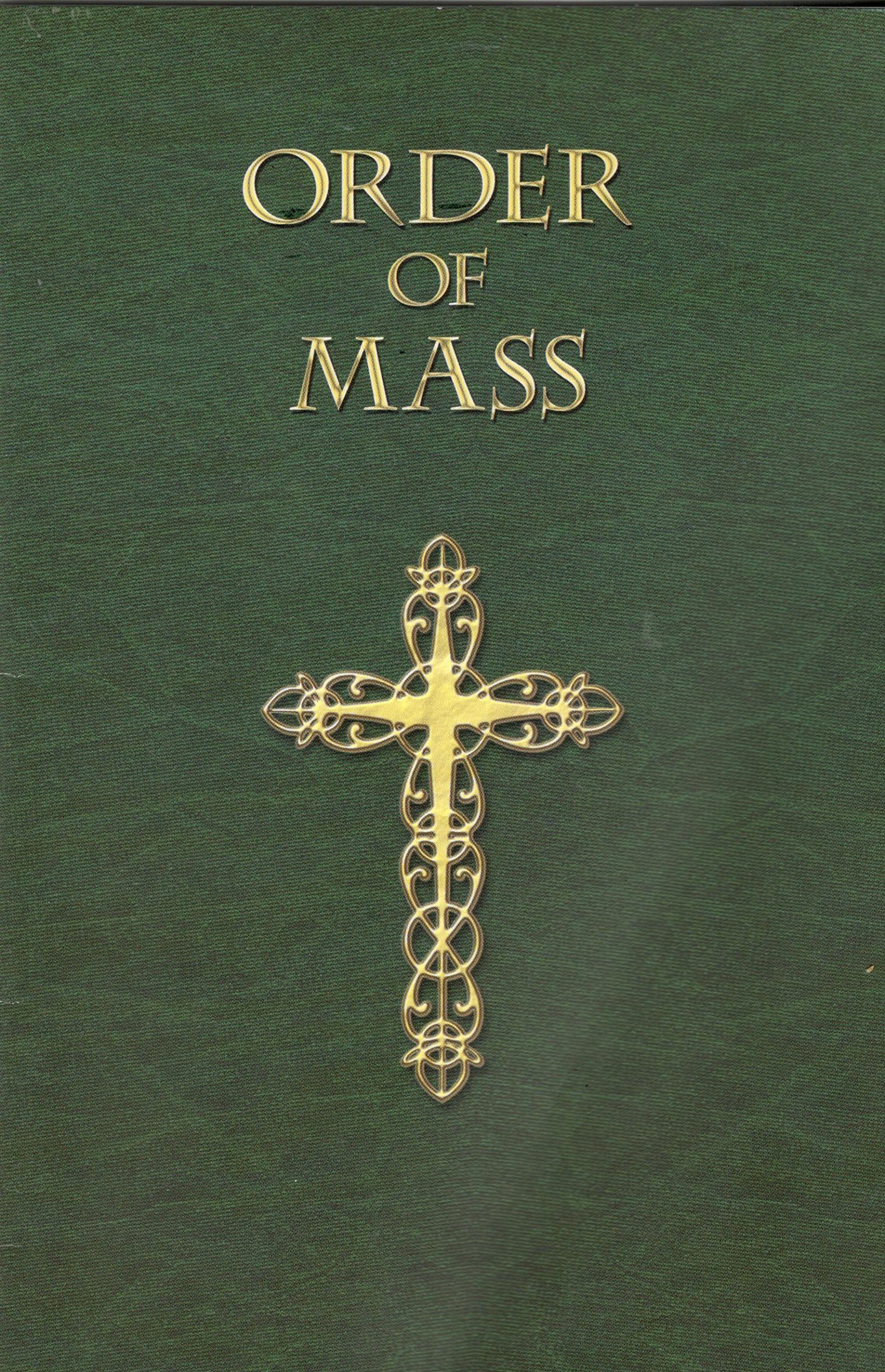 ORDER OF mASS by Roman Catholic Church | Goodreads