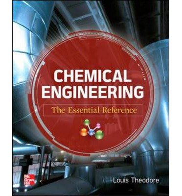 [ Chemical Engineering: The Essential Reference By ( Author ) Nov-2013 Hardcover by Louis ...