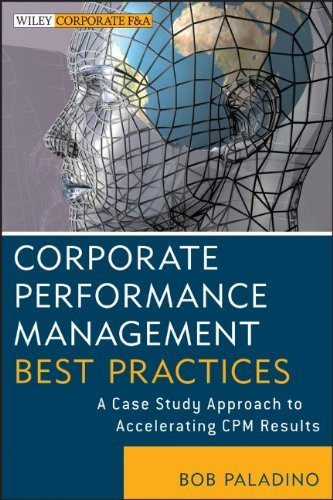 Corporate Performance Management Best Practices: A Case Study Approach ...