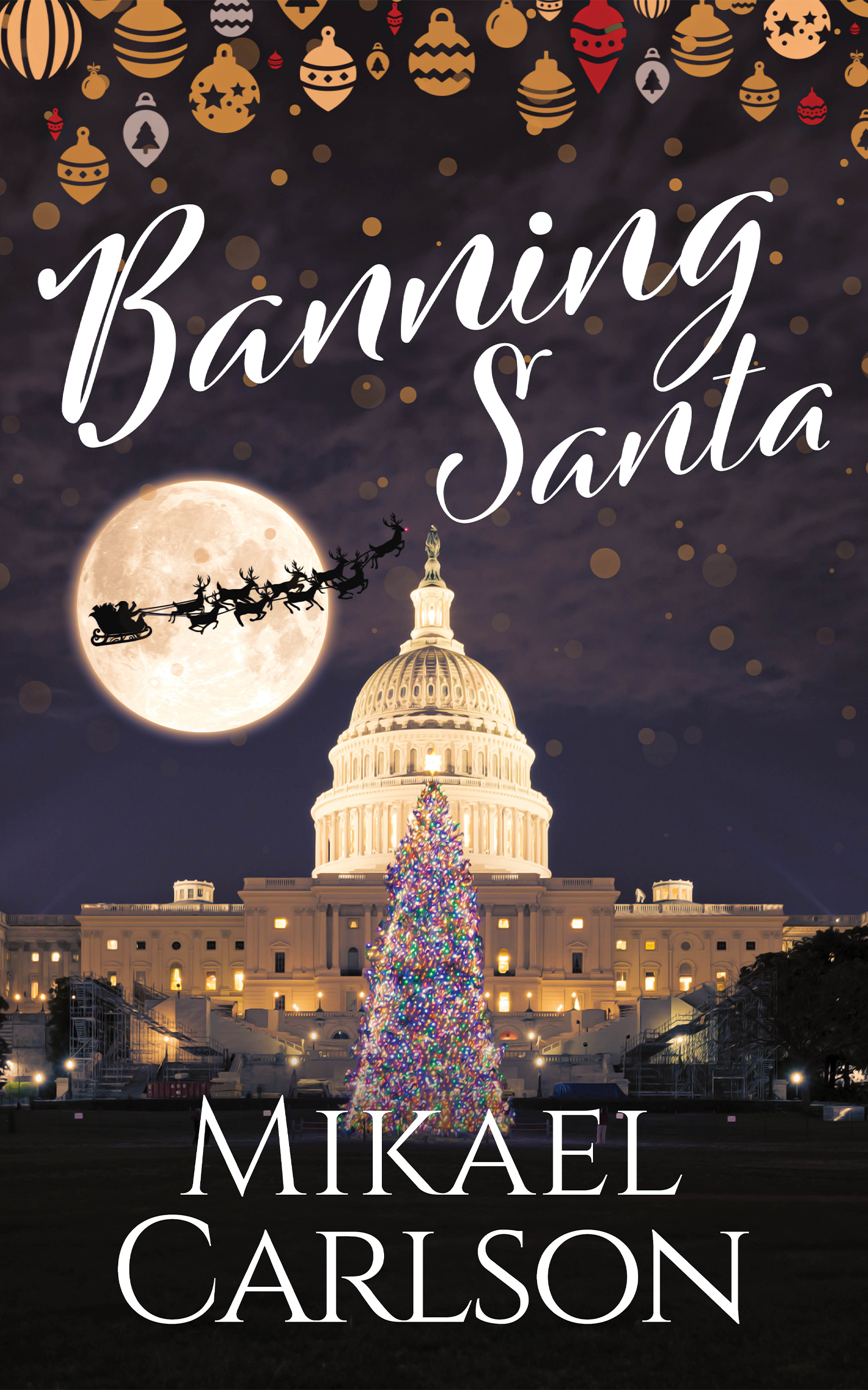 Banning Santa by Mikael Carlson | Goodreads