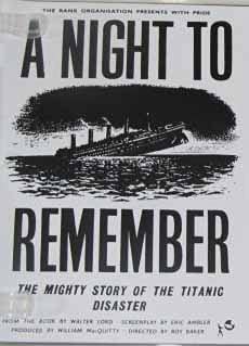 A Night to Remember, the Mighty Story of the Titanic Disaster ...