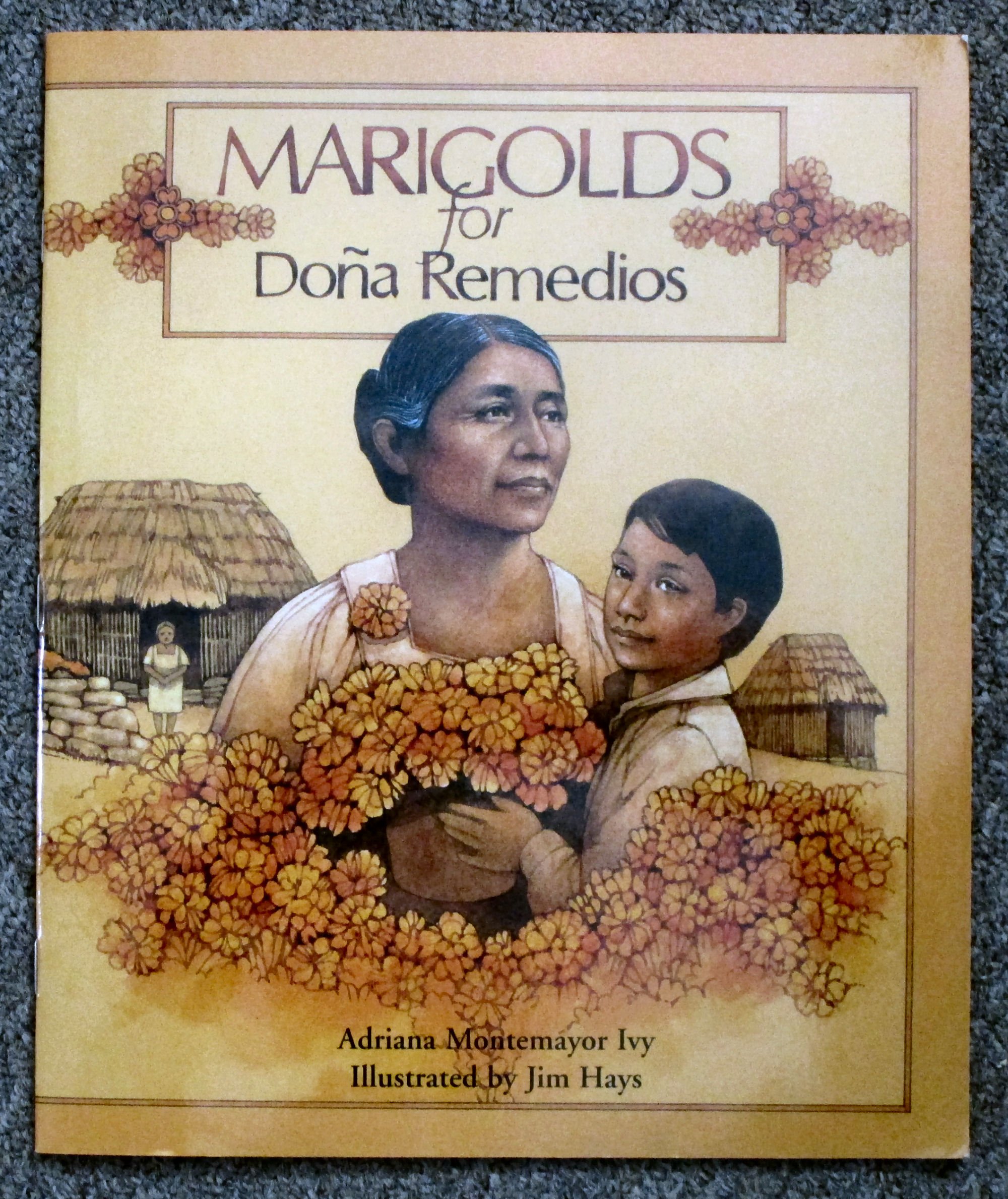 Marigolds for Doña Remedios (Story vine) by Adriana Montemayor Ivy ...