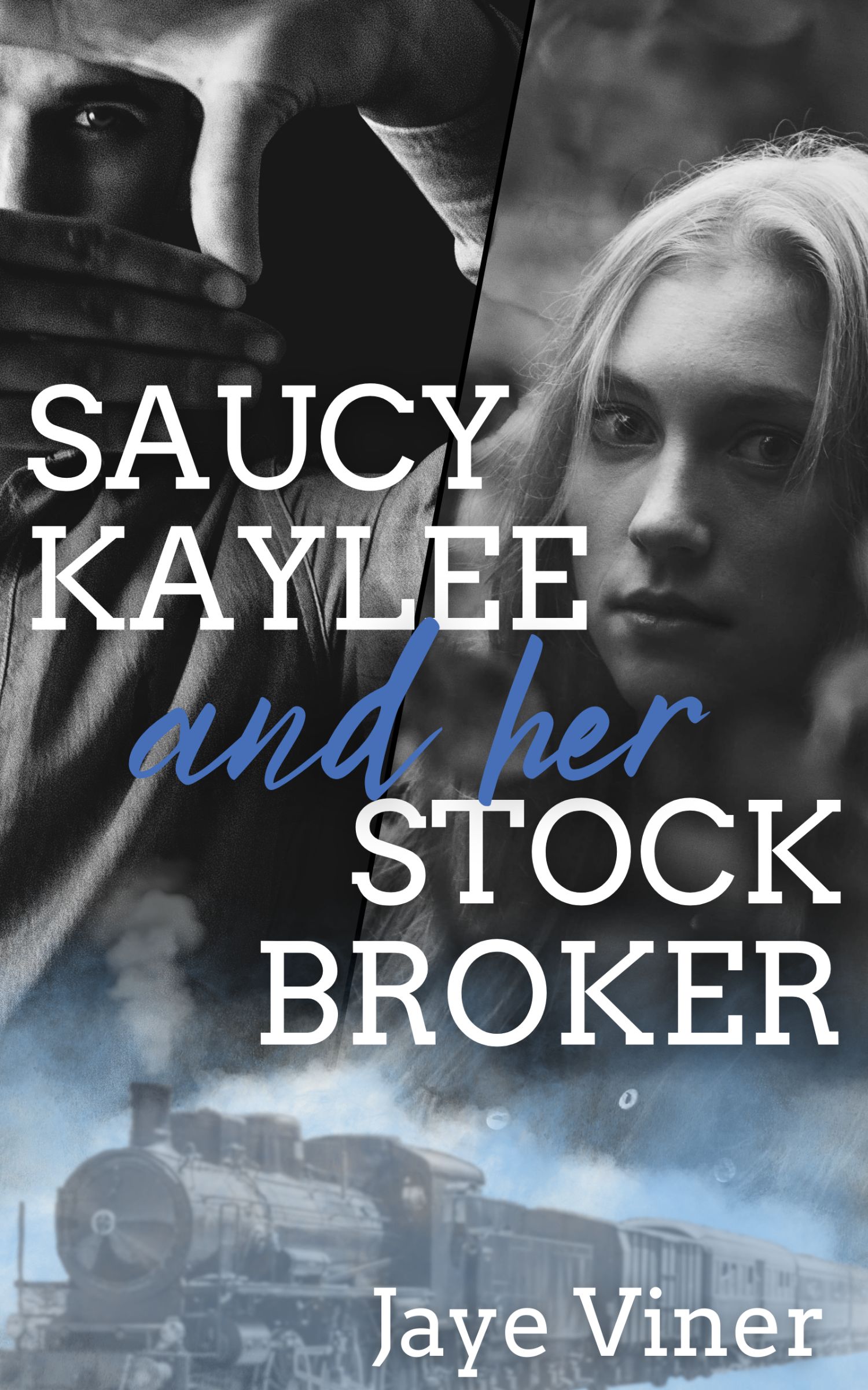 Saucy Kaylee and her Stockbroker by Jaye Viner | Goodreads
