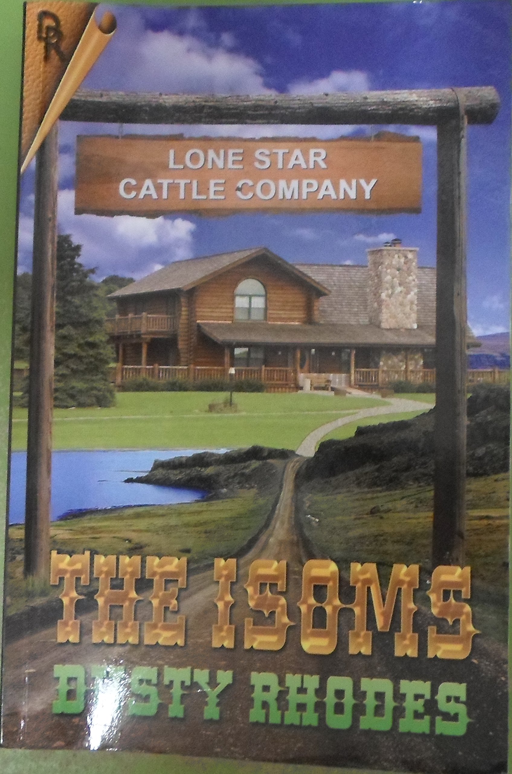 The Isoms Book 1 by Dusty Rhodes | Goodreads