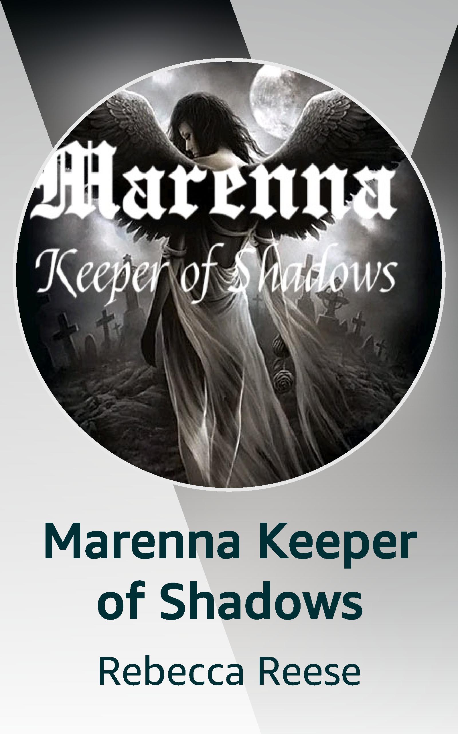 Marenna Keeper of Shadows by Rebecca Reese | Goodreads