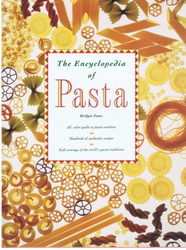 The Encyclopedia of Pasta by Bridget Jones by Bridget Jones | Goodreads