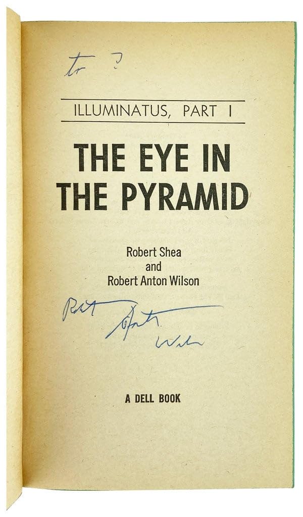 Illuminatus! Part I: The Eye in the Pyramid, Part II: The Golden Apple ...