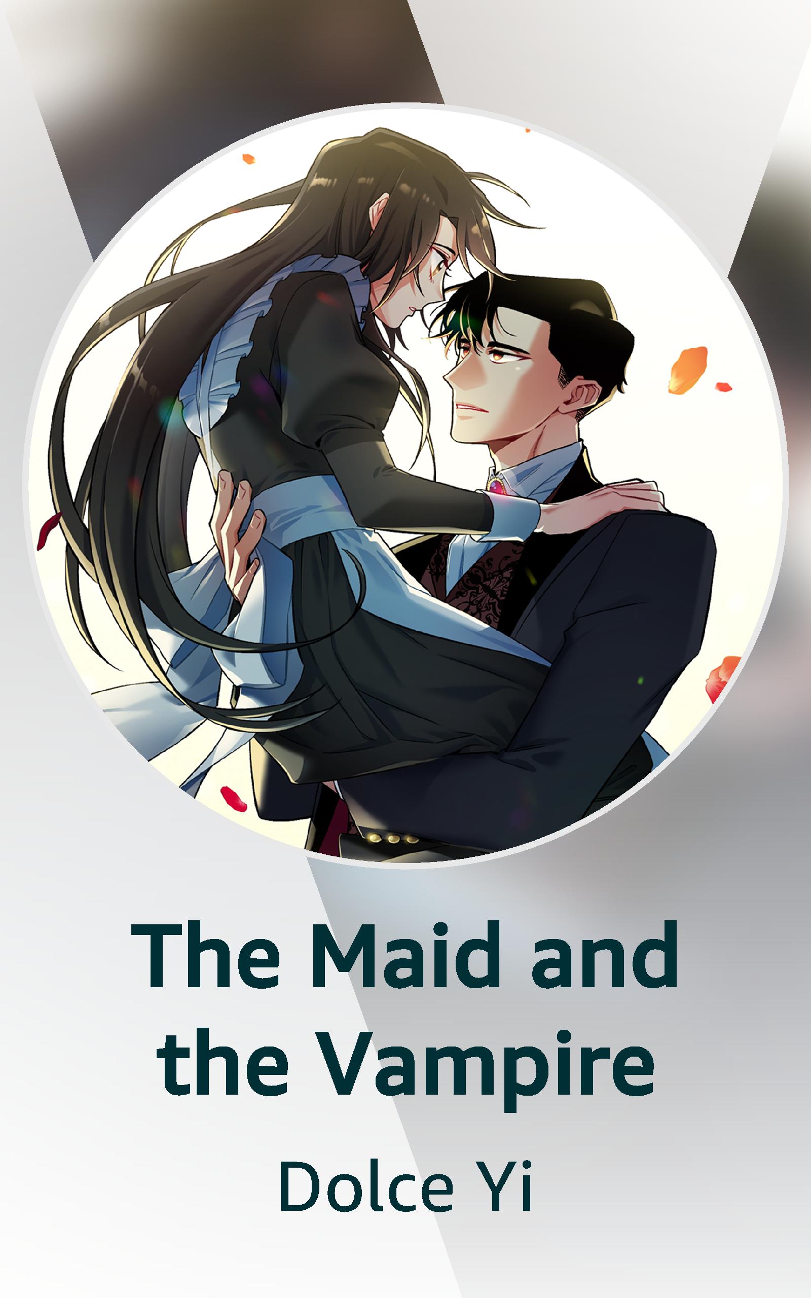 The Maid and the Vampire by Dolce Yi | Goodreads