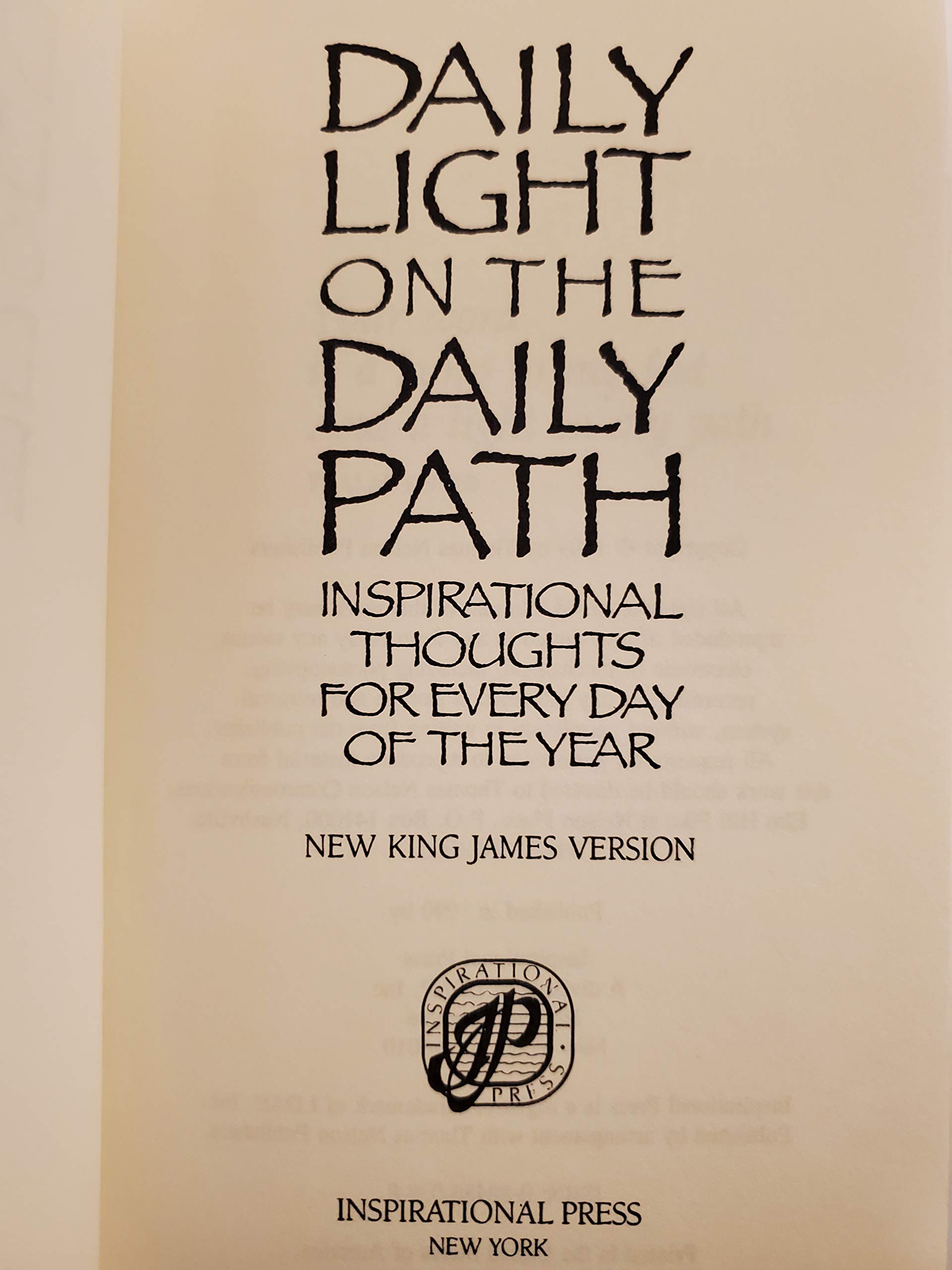 Daily Light on the Daily Path: Inspirational Thoughts for Every Day by ...