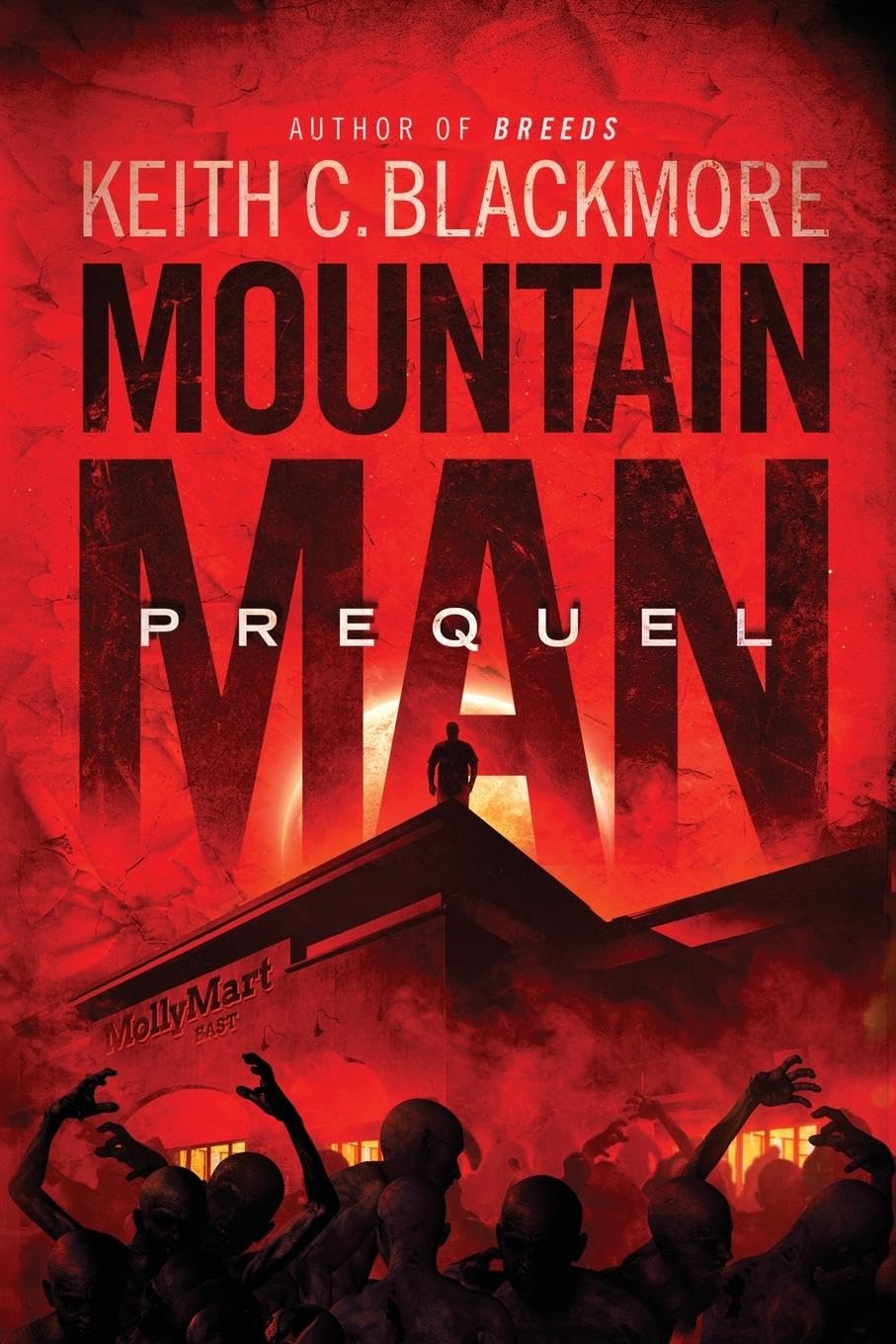 Mountain Man Prequel by Keith C Blackmore | Goodreads