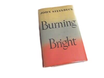 Burning Bright by John Steinbeck (1950) First Printing Hardcover Novel ...