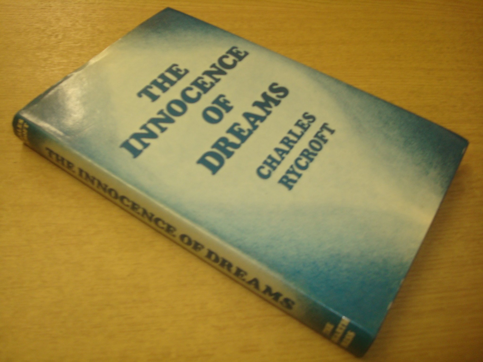 The innocence of dreams by Charles Rycroft | Goodreads