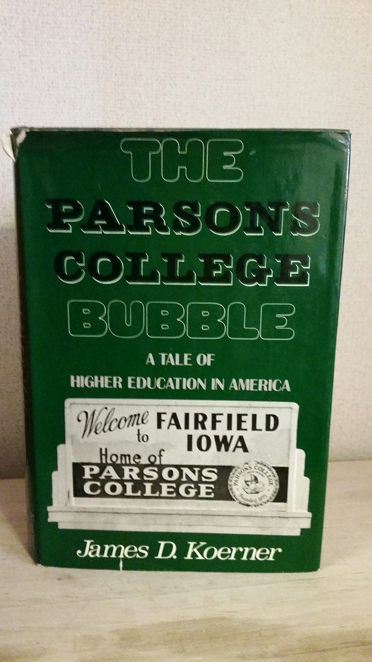 Parsons College Bubble by Koerner | Goodreads