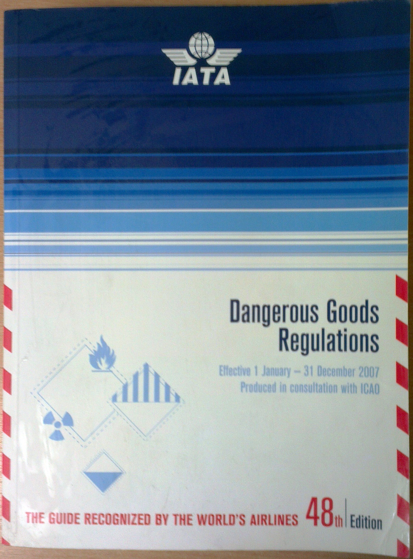 IATA Dangerous Goods Regulations 2007 by Iata | Goodreads