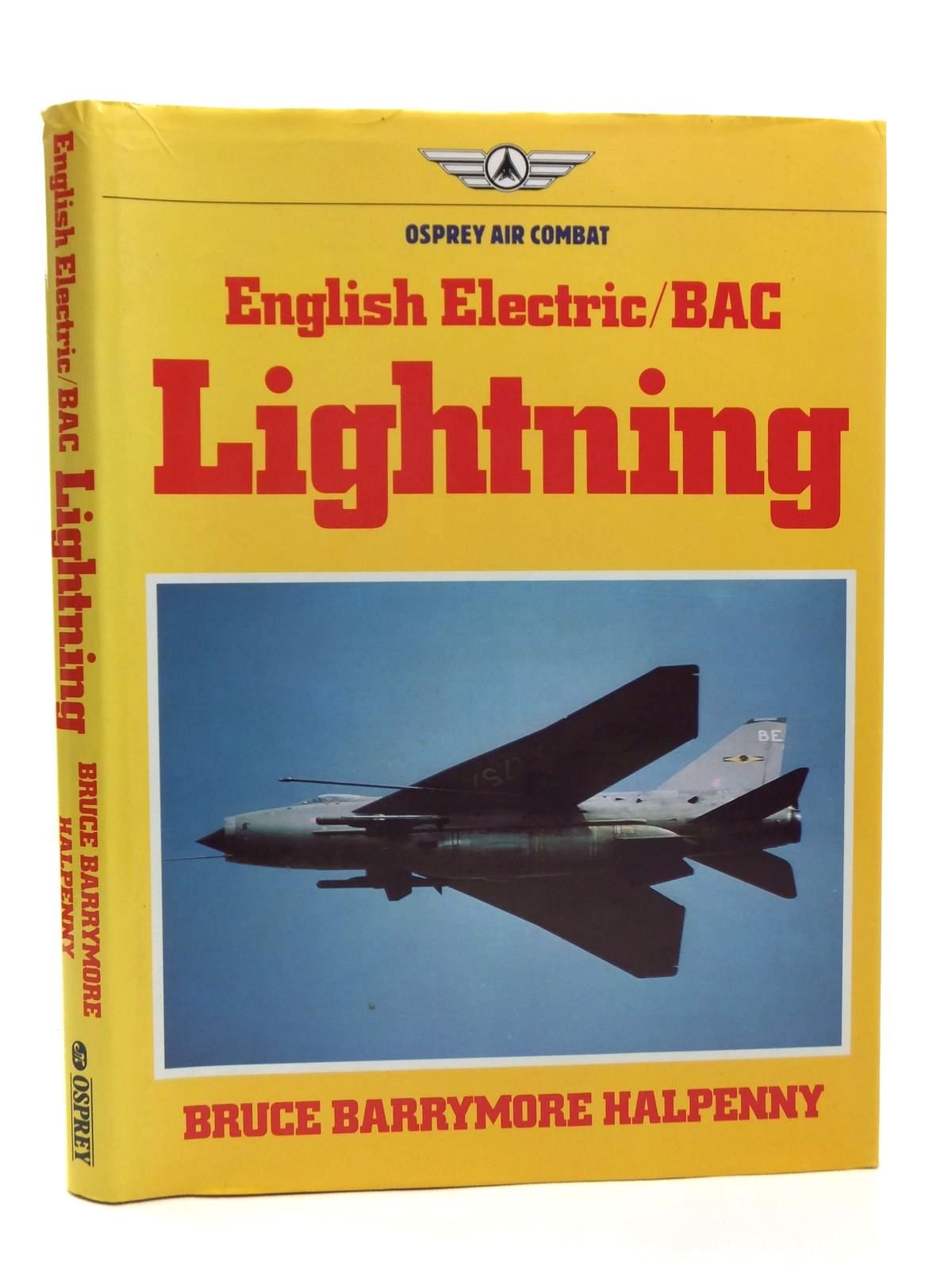 English Electric/BAC Lightning by Bruce Barrymore Halpenny | Goodreads