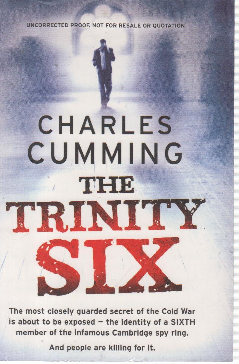 THE TRINITY SIX: A Novel (Signed) by Charles Cumming | Goodreads