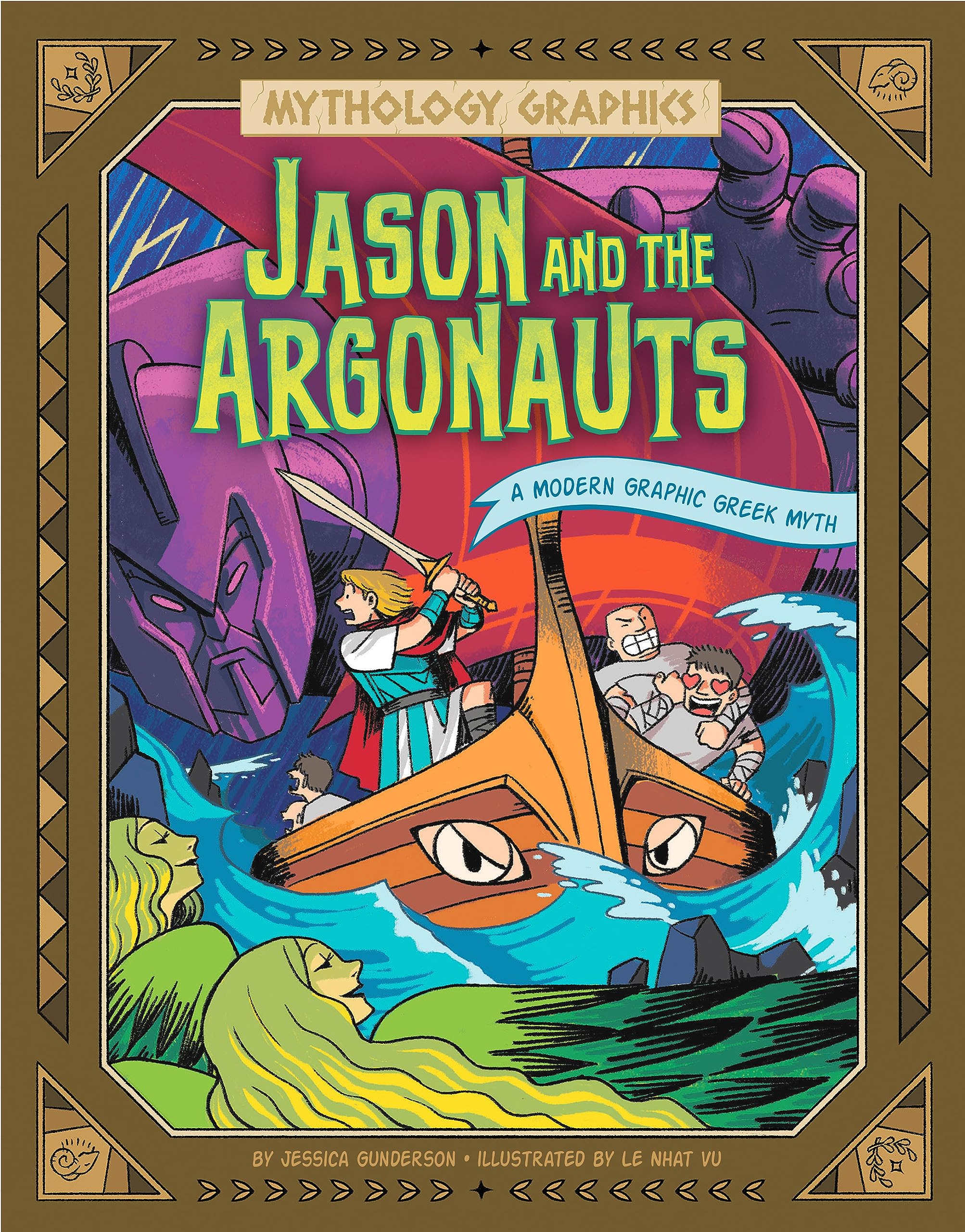 Jason and the Argonauts: A Modern Graphic Greek Myth by Stephanie ...