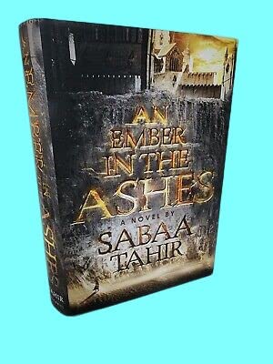 Rare Antique AN EMBER IN THE ASHES Sabaa Tahir FANTASY 1st Edition First Printing FILM Movie ...