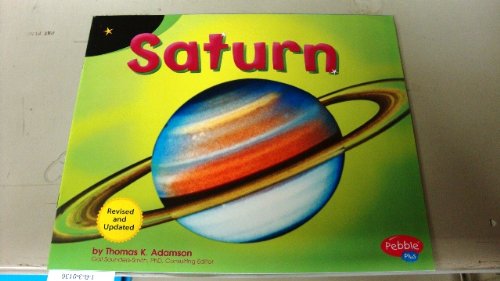 Saturn: Revised Edition (Exploring the Galaxy) by Thomas K. Adamson ...