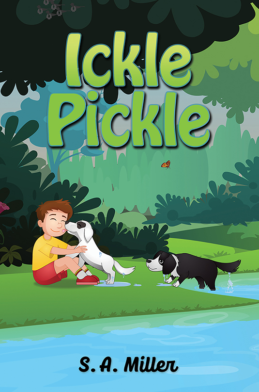 Ickle Pickle by S. A. Miller | Goodreads