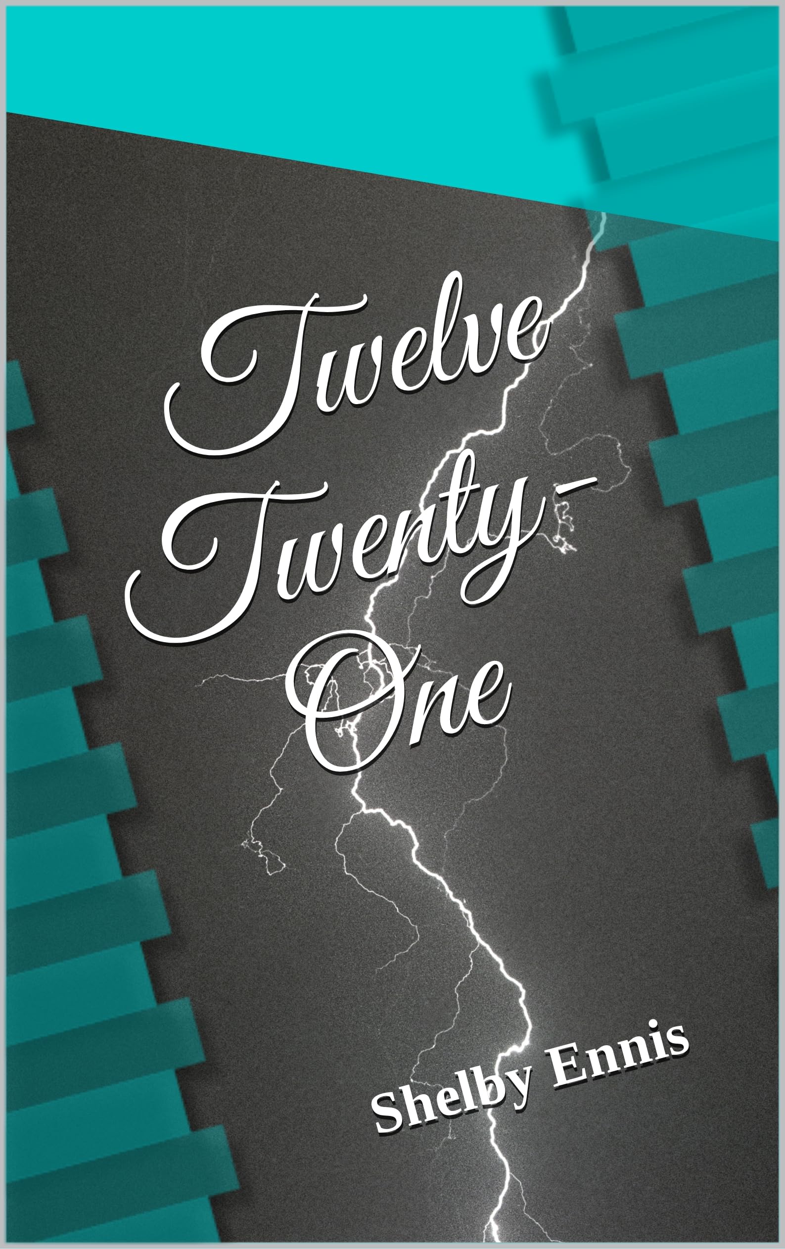 Twelve Twenty-One by Shelby Ennis | Goodreads