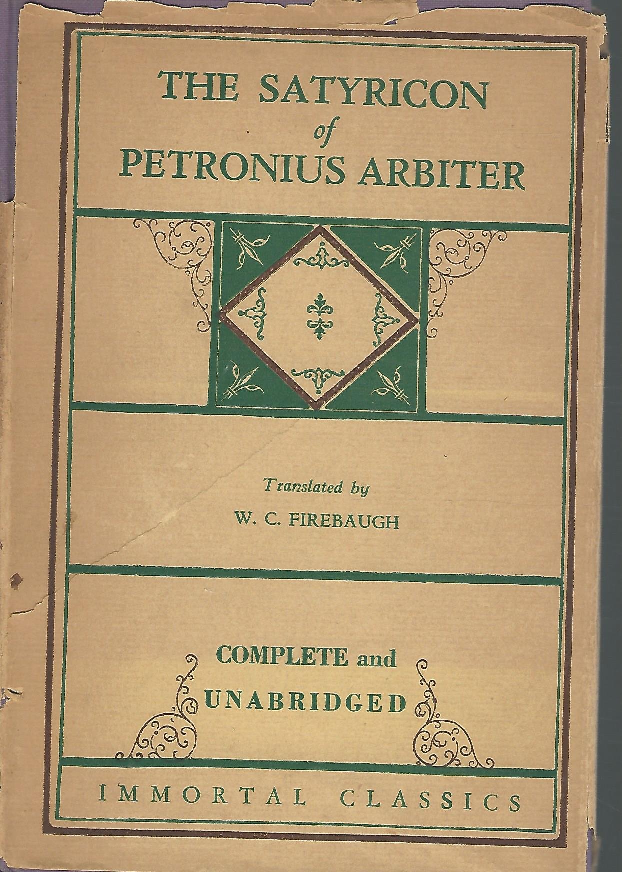 The Satyricon of Petronius Arbiter by Petronius | Goodreads