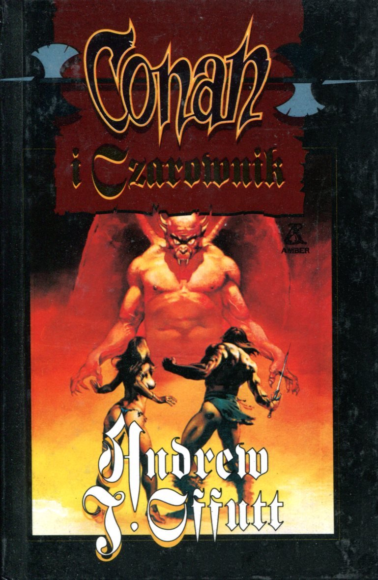 Conan i Czarownik / Conan and the Sorcerer by Andrew J. Offutt | Goodreads