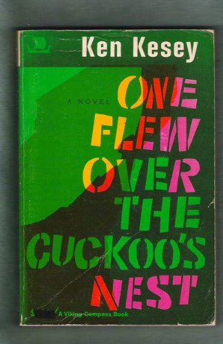 One Flew Over the Cuckoo's Nest: A Novel by Ken Kesey | Goodreads