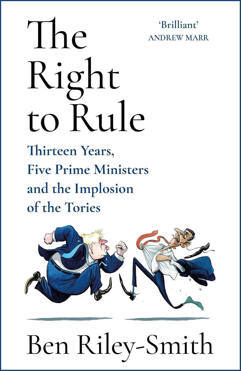 Blue Murder: The Rise and Fall of the Conservative Government, 2010 ...