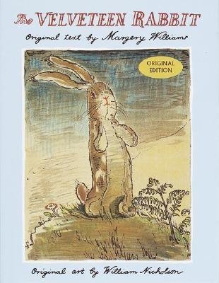The Velveteen Rabbit( Or How Toys Become Real)[VELVETEEN RABBIT ...