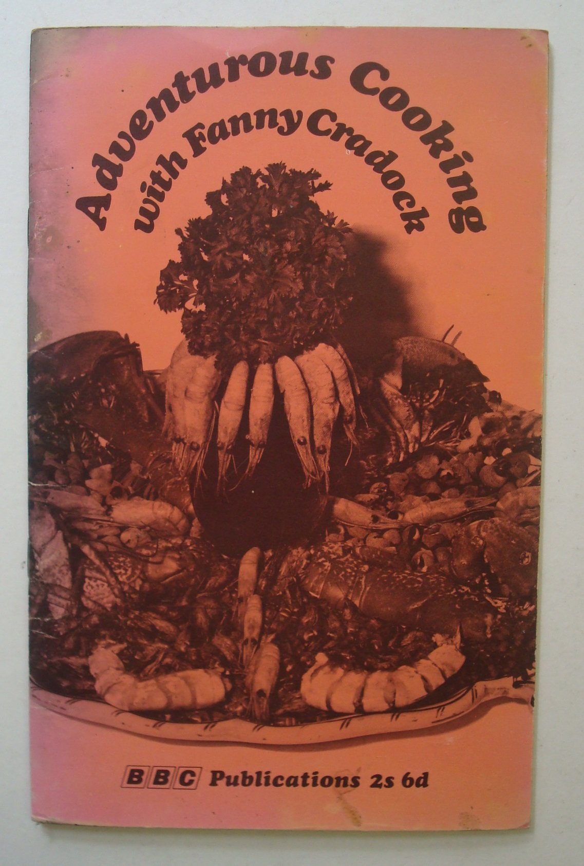 Adventurous Cooking by Fanny Cradock | Goodreads