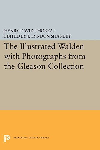 The Illustrated WALDEN with Photographs from the Gleason Collection ...