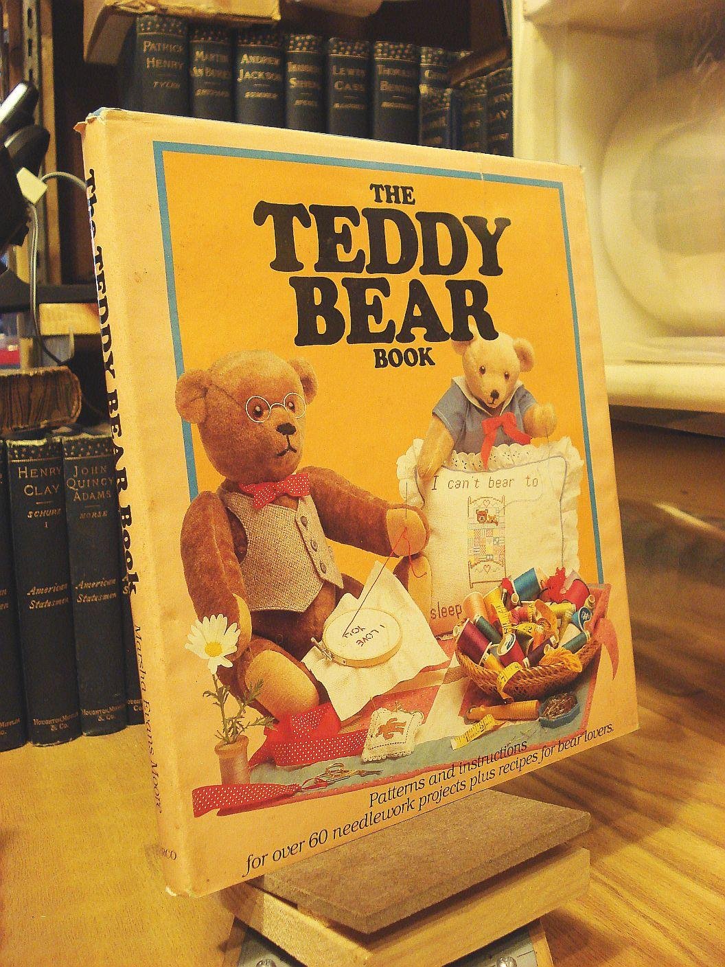 The Teddy Bear Book by Marsha Evans Moore | Goodreads