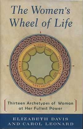 The women's wheel of life by Elizabeth Davis | Goodreads