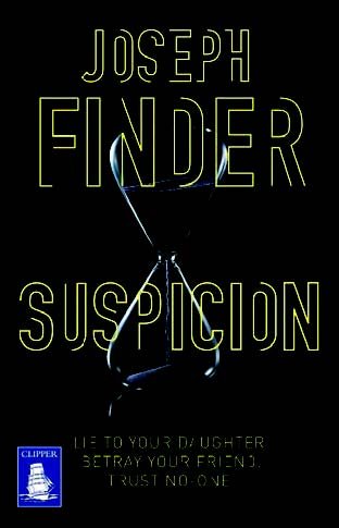 Suspicion (Large Print Edition) by Joseph Finder | Goodreads